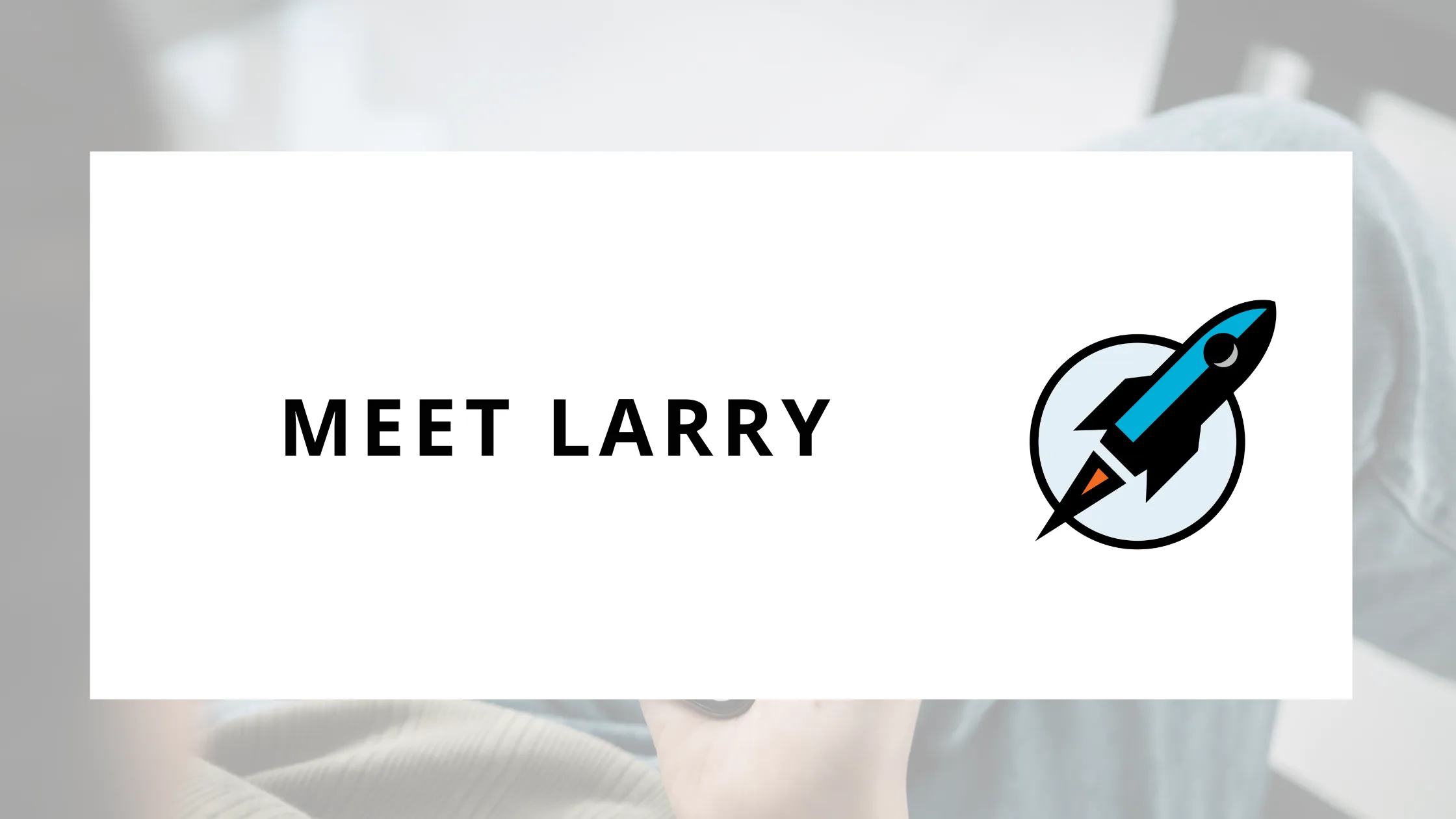 Meet Larry the Lurker (He's Kinda Like You) - Roloff Consulting
